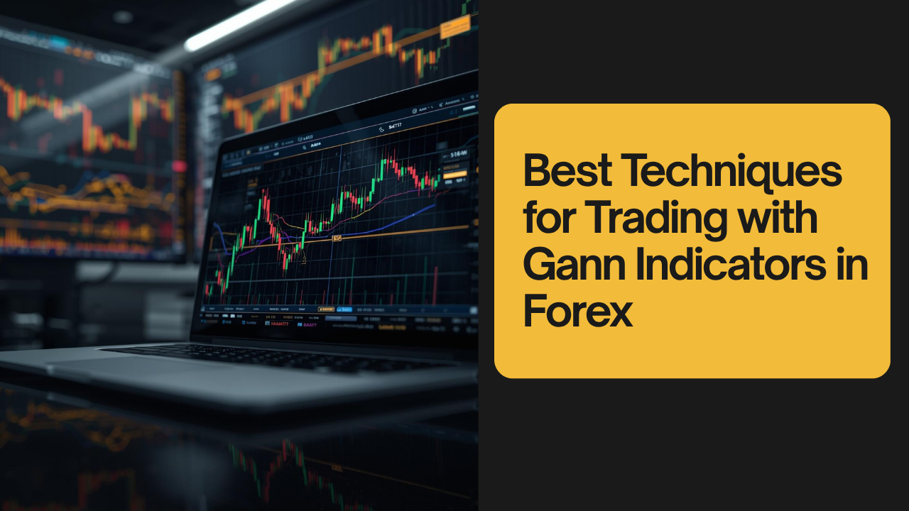 Best Techniques for Trading with Gann Indicators in Forex – TakePropips